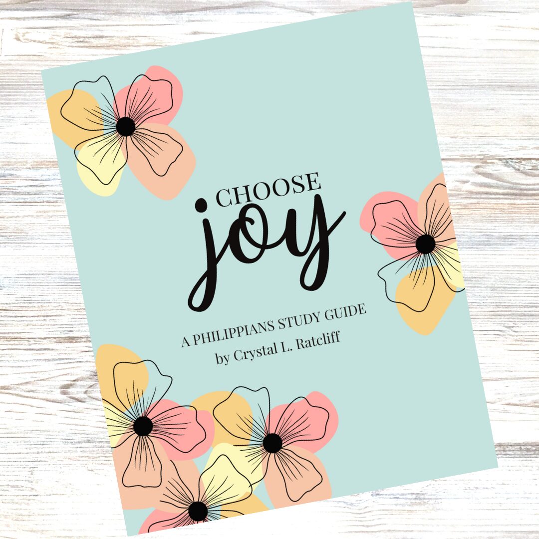 Joy: A Philippians Bible Study Guide - Crystal L. Ratcliff